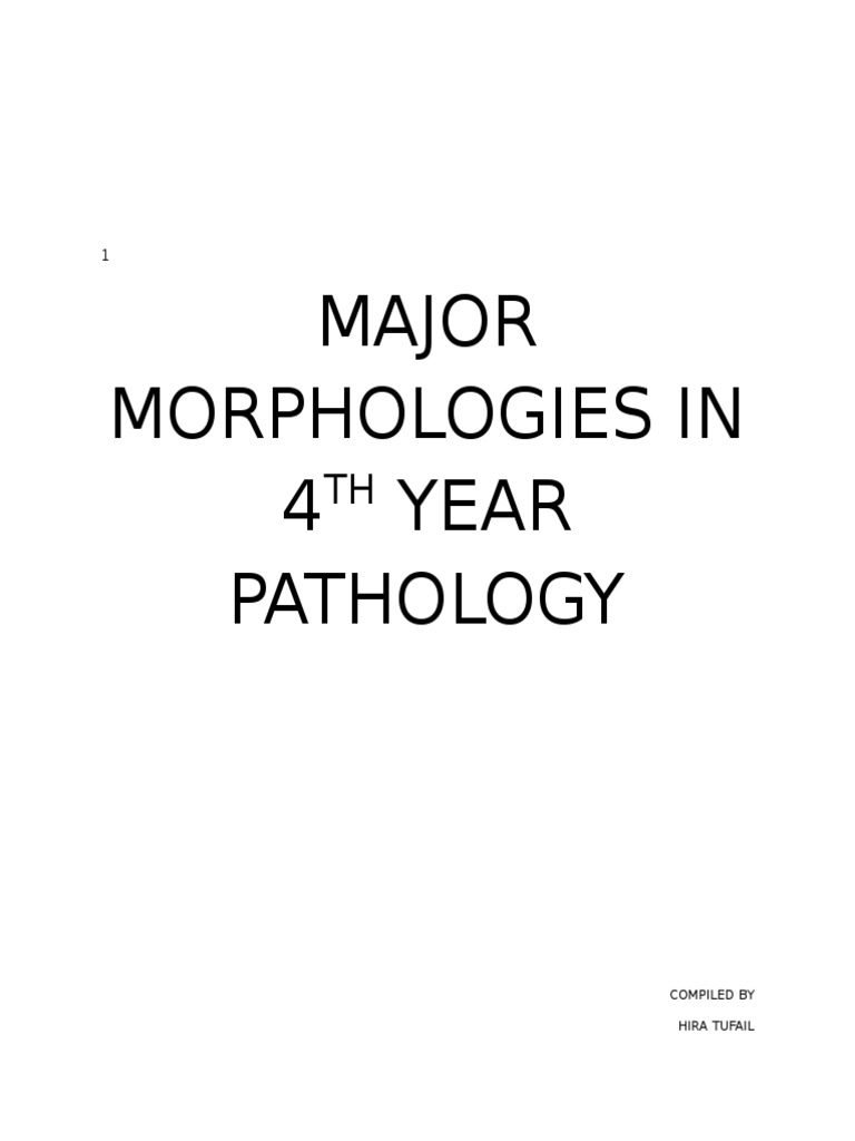 Major Morphologies in 4th Year Pathology | PDF | Wellness