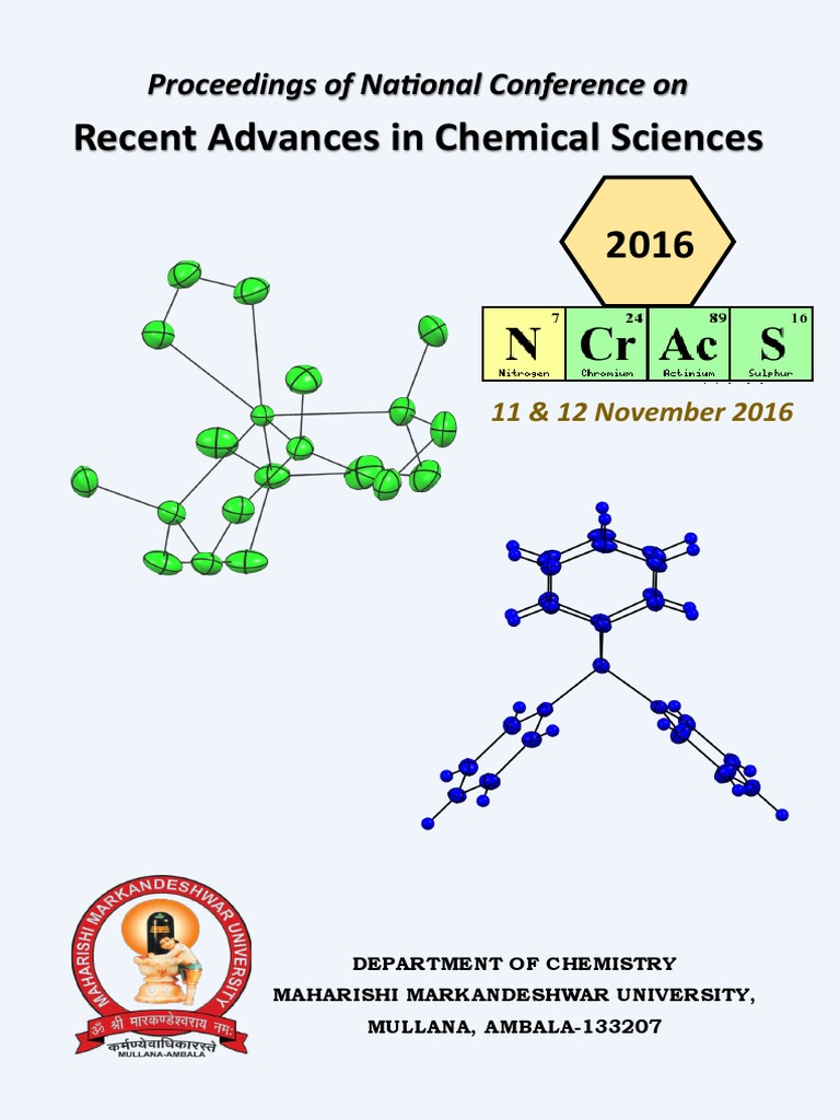 Recent Advances in Chemical Sciences: Proceedings of National Conference on Recent Advances in Chemical Sciences: Proceedings of National Conference on