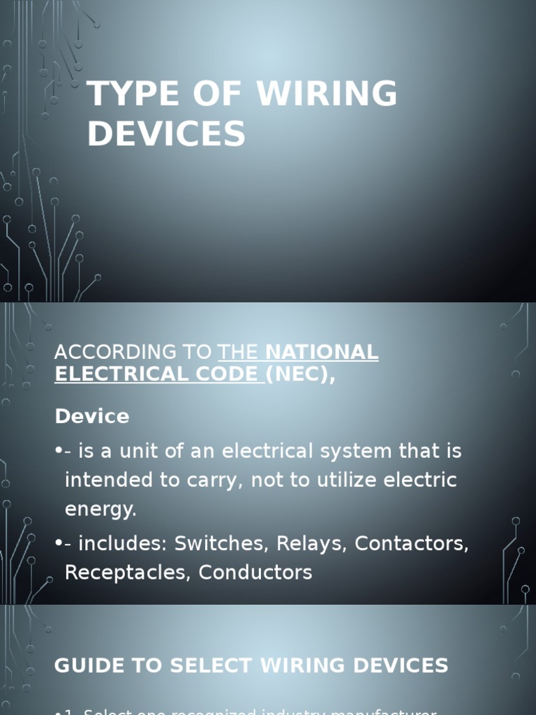 Type of Wiring Devices | PDF | Electrical Wiring | Components