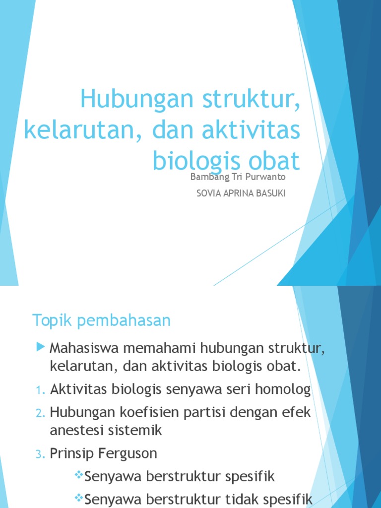 Hubungan Struktur, Kelarutan Dan Aktivitas Biologis Obat | PDF