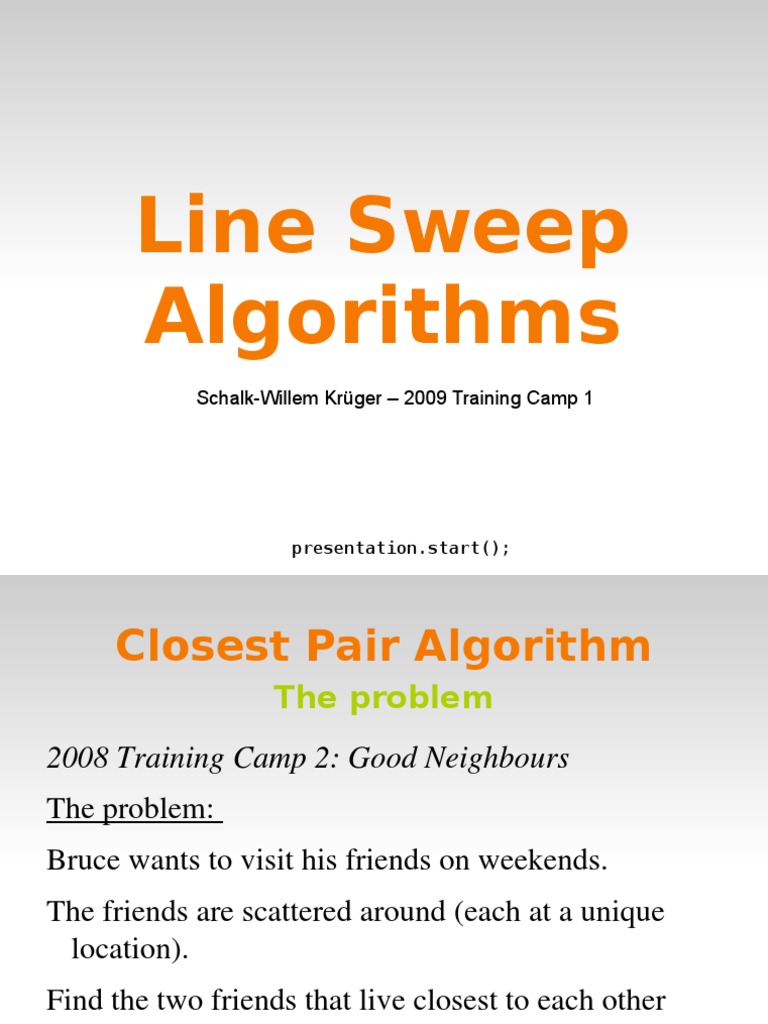 Line Sweep Algorithms: Schalk-Willem Krüger - 2009 Training Camp 1 | PDF | Rectangle | Computer ...