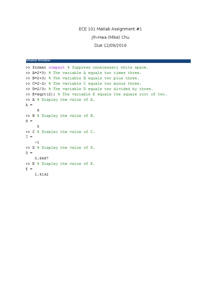 ECE 101 Matlab Assignment #1 Jih-Hwa (Mike) Chu Due 12/09/2016 | PDF