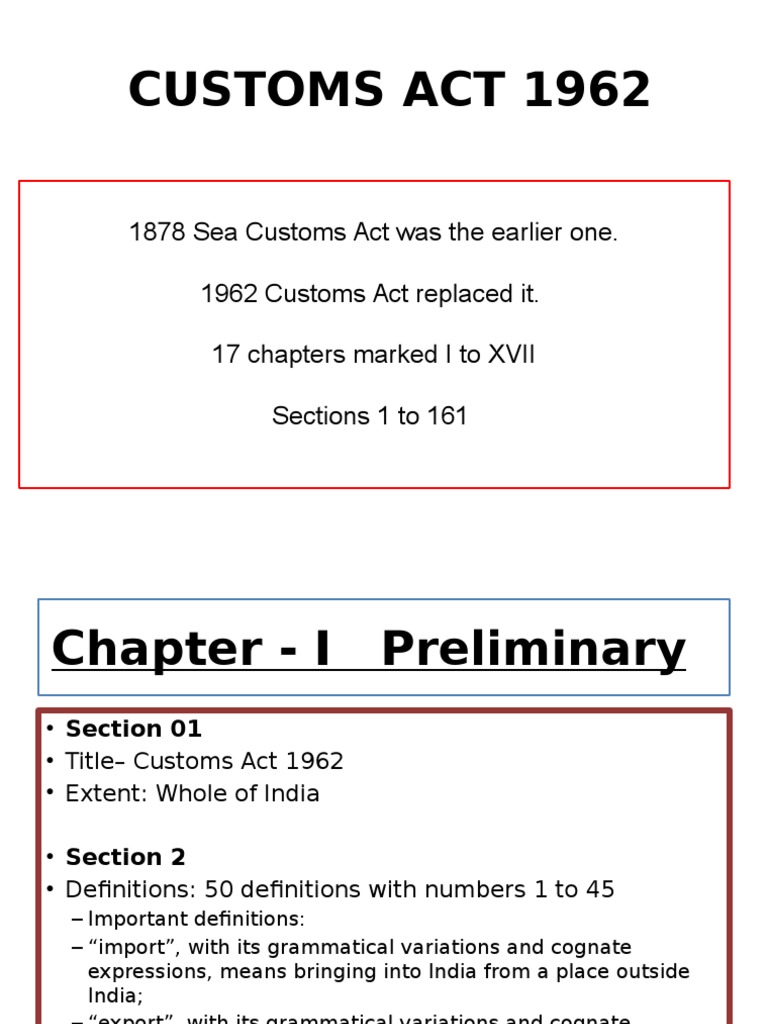Customs Act 1962 | Customs | Social Institutions