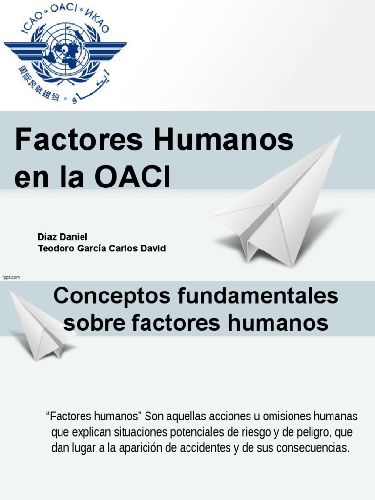 Factores Humanos en la OACI: Díaz Daniel Teodoro García Carlos David ...