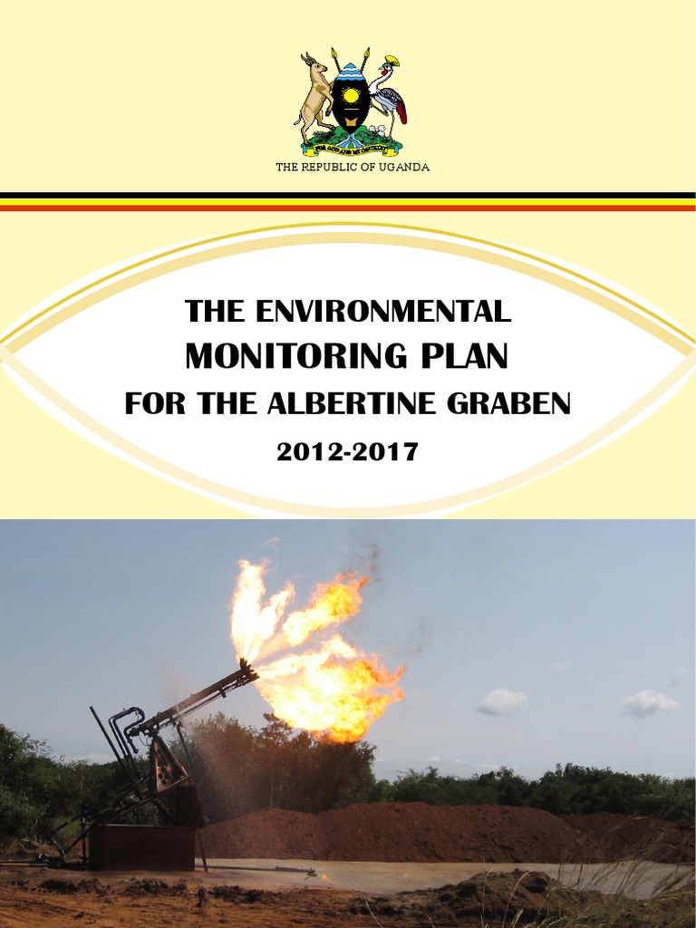 The Environmental Monitoring Plan For The Albertine Graben 2012-2017 ...