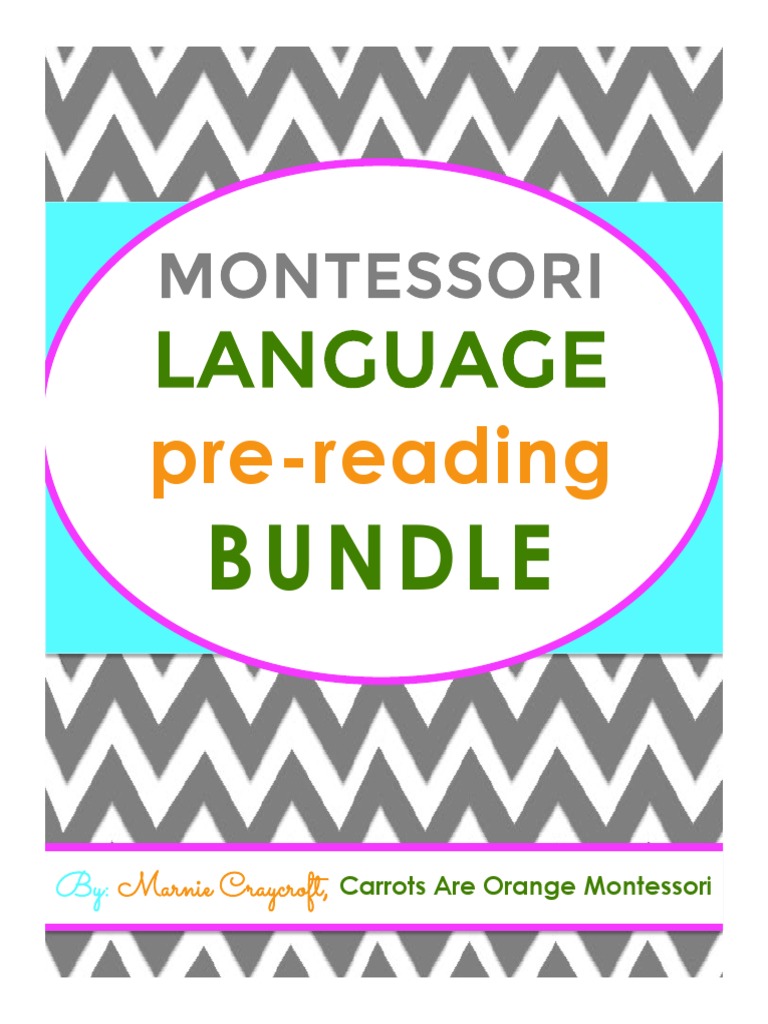 Montessori Pre-Reading Bundle by Carrots Are Orange | PDF | Self ...