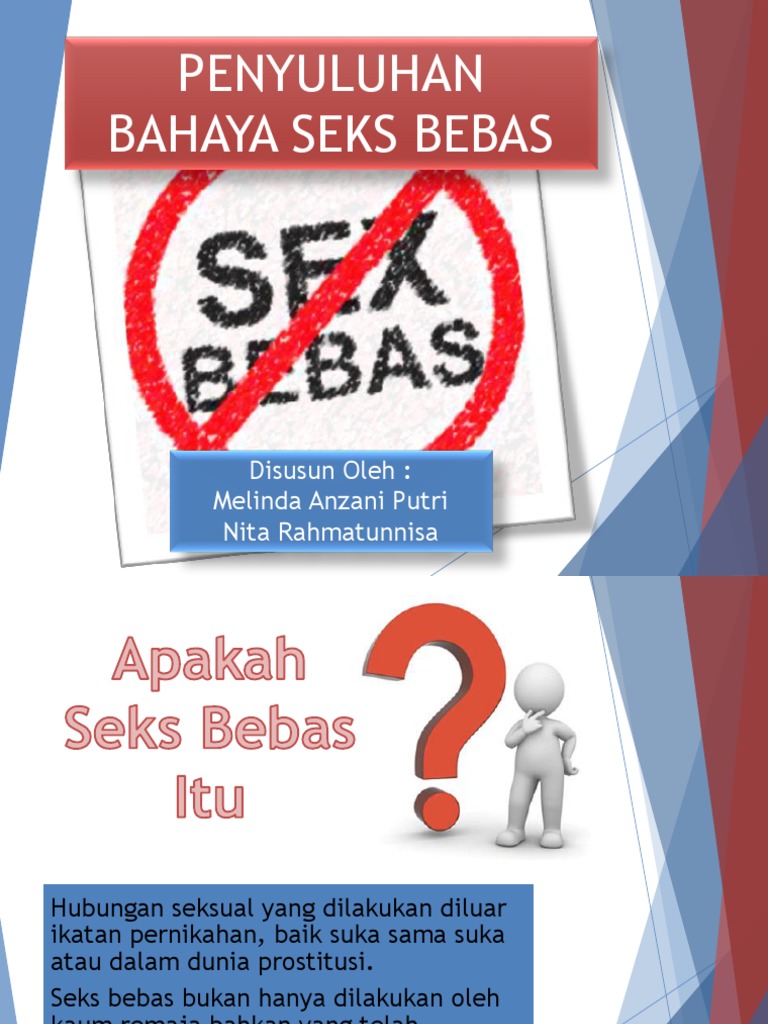 Bahaya dan Dampak Seks Bebas | PDF