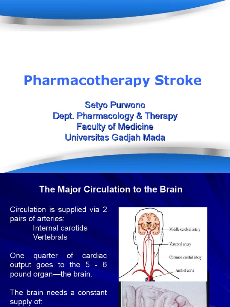 Pharmacotherapy of Strokeppt | Stroke | Ischemia