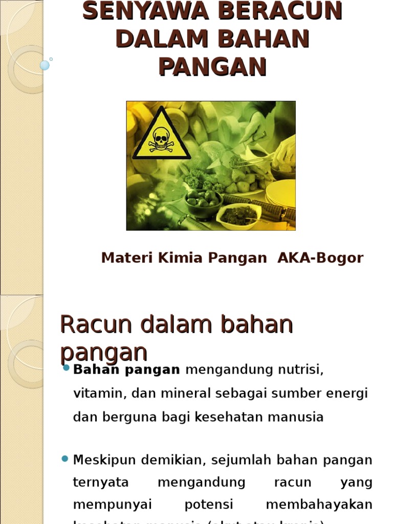 Senyawa Beracun Dalam Bahan Pangan | PDF