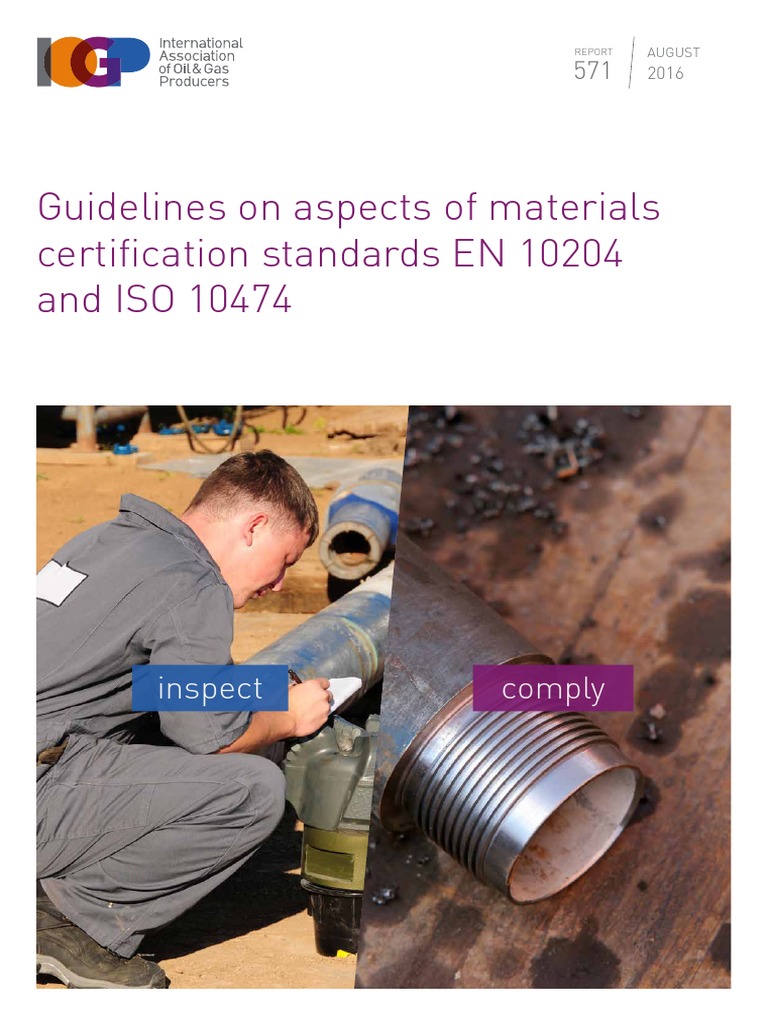 Guidelines On Aspects of Materials Certification Standards EN 10204 and ...