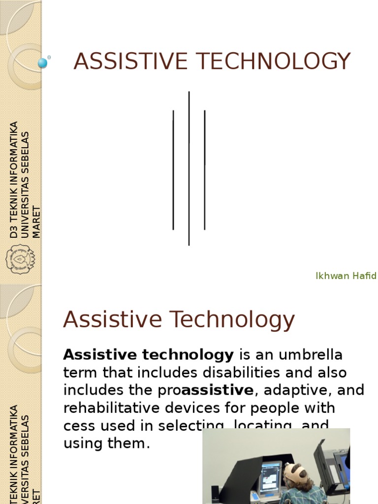 Assistive Technology: Ikhwan Hafidhi | PDF | Disability | Cognition