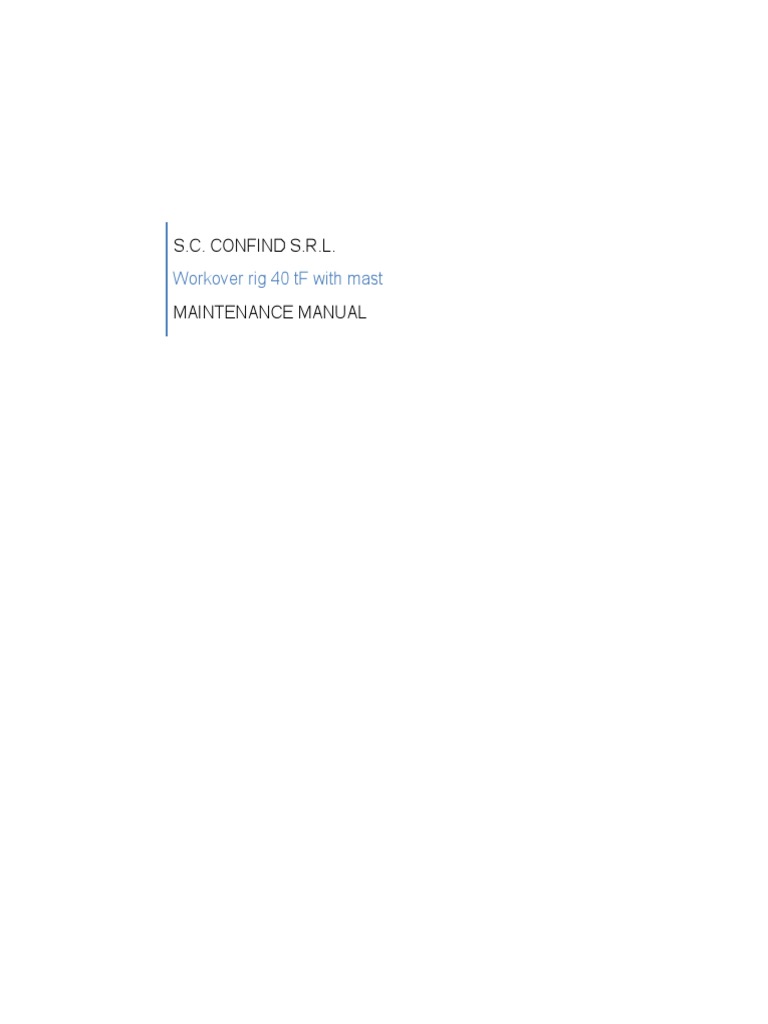 Maintenance Guide for Workover Rig 40 tF | PDF | Bearing (Mechanical ...