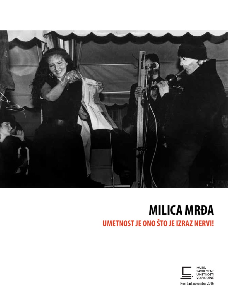 Milica Mrdja, ART IS THE REFLECTION OF NERVES! / UMETNOST JE ONO ŠTO JE ...