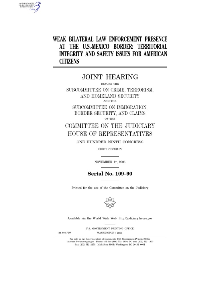 Weak Bilateral Law Enforcement Presence at The U.S.-Mexico Border ...