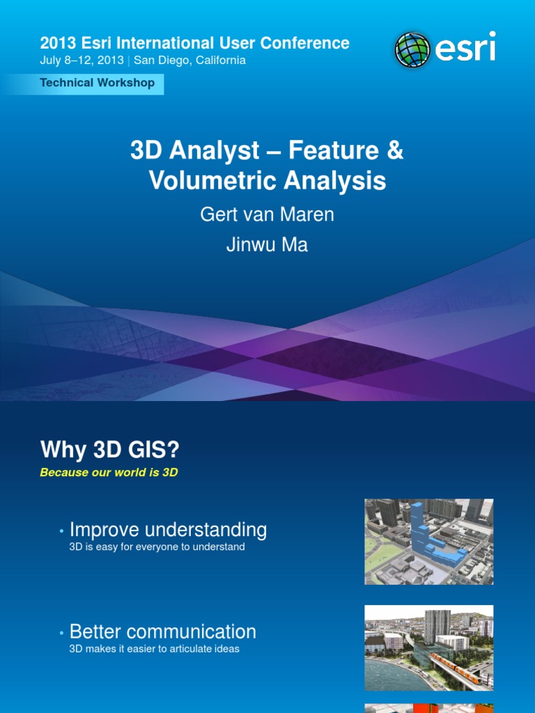 3D Analyst - Feature & Volumetric Analysis: Gert Van Maren Jinwu Ma ...