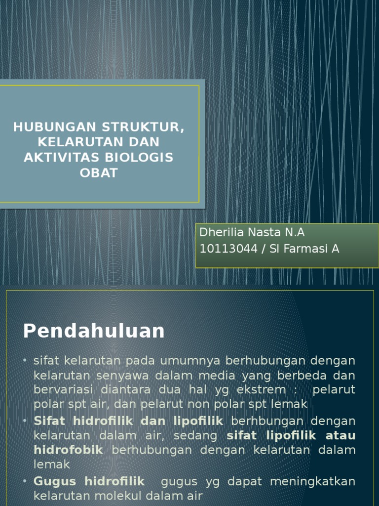 Hubungan Struktur, Kelarutan Dan Aktivitas Biologis Obat | PDF