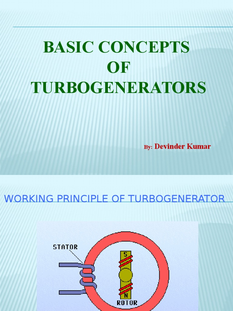 Basic Concepts of Turbogenerators | PDF | Electric Generator | Glasses