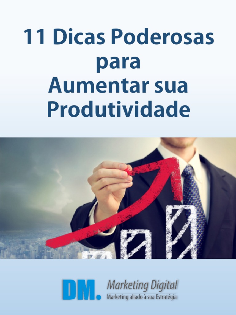 eBook-Gratuito-11-Dicas-Poderosas-para-Aumentar-sua-Produtividade.pdf | Nicotina | Tempo