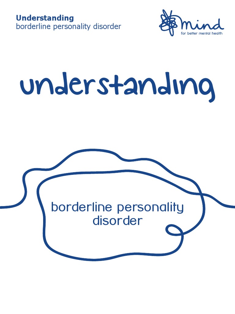 Understanding Borderline Personality Disorder | PDF | Borderline ...