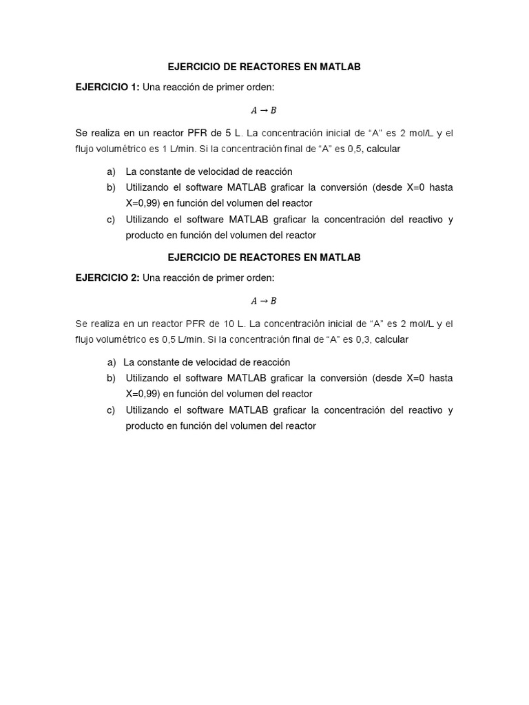 Ejercicios de Reactores en MATLAB | PDF | Reactor Quimico | Velocidad de reacción