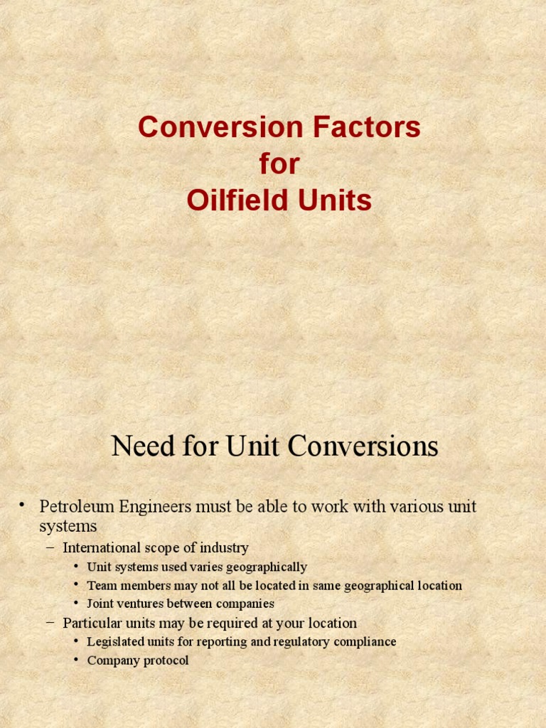 Conversion Factors For Oilfield Units | Download Free PDF ...