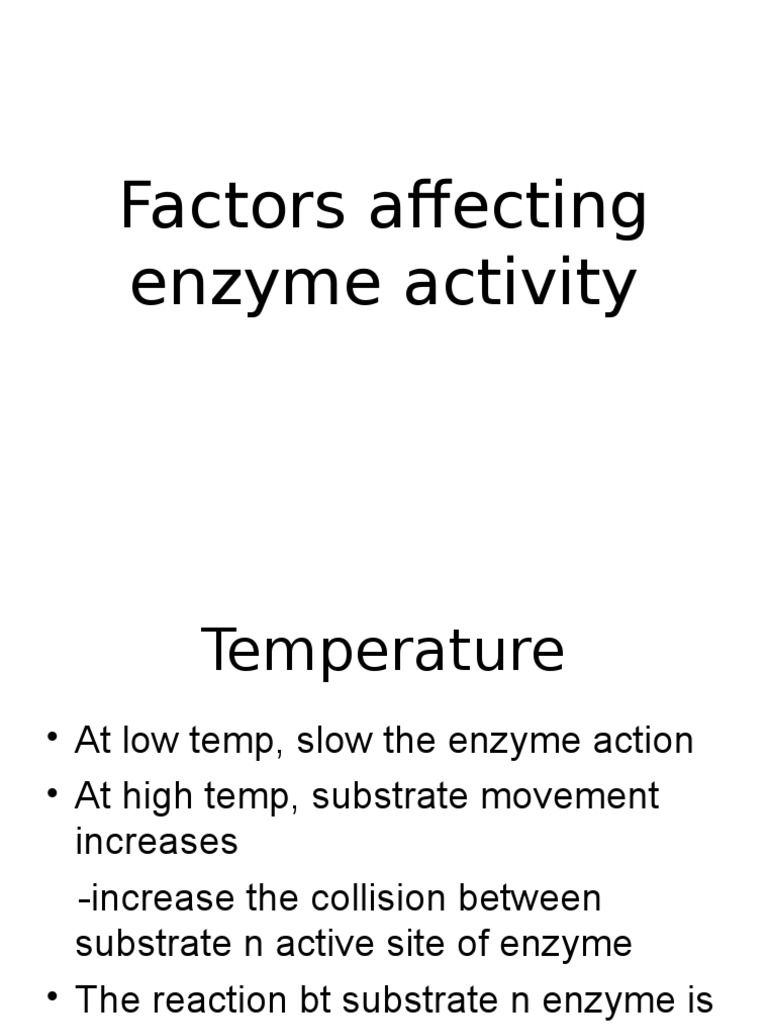 Factors Affecting Enzyme Activity | PDF | Active Site | Enzyme