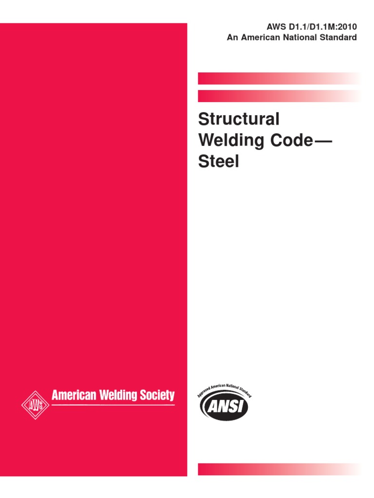 Structural Welding Code — Steel: AWS D1.1/D1.1M: An American National ...