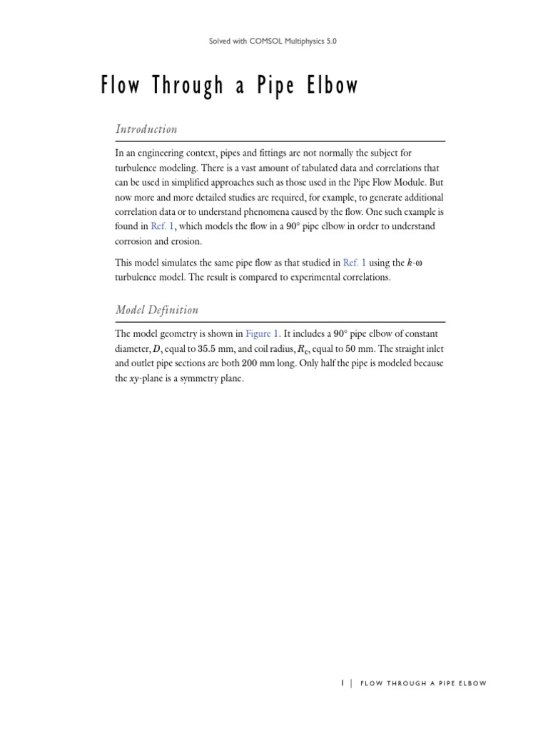Flow Through A Pipe Elbow: Solved With COMSOL Multiphysics 5.0 | PDF ...