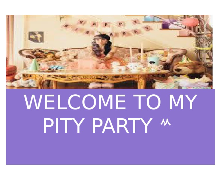 Pity Party | PDF