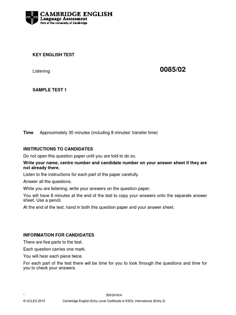 Key English Test: * 500/2416/4 © UCLES 2015 Cambridge English Entry ...