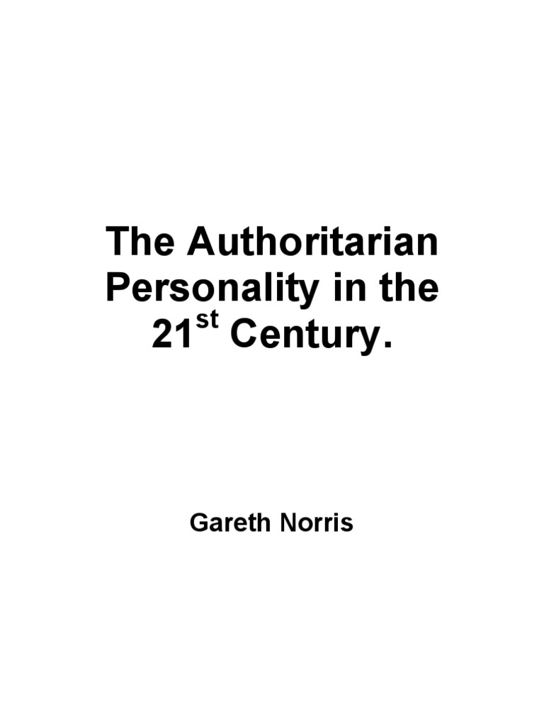 The Authoritarian Personality in The 21st Century by Gareth Norris ...
