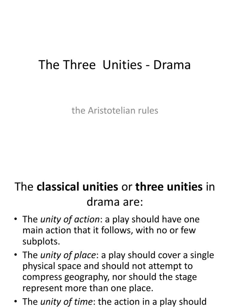 The Three Unities - Drama | PDF