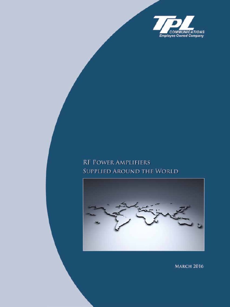 An Overview of TPL Communications: A Leader in RF Power Amplifier ...