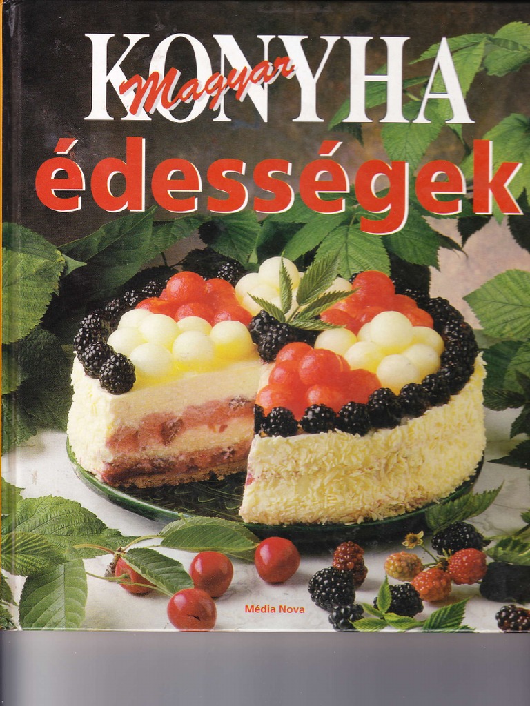 Magyar Konyha Edessegek | PDF