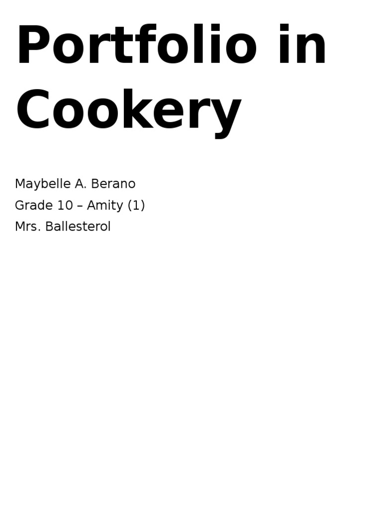Portfolio in Cookery: Maybelle A. Berano Grade 10 - Amity (1) Mrs ...
