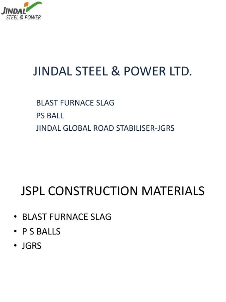 Steel Slag JSPL | PDF | Construction Aggregate | Road Surface
