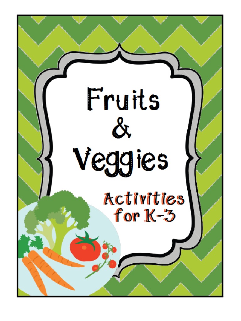 Fruit and Vegetable Activities | Vegetables | Fruit