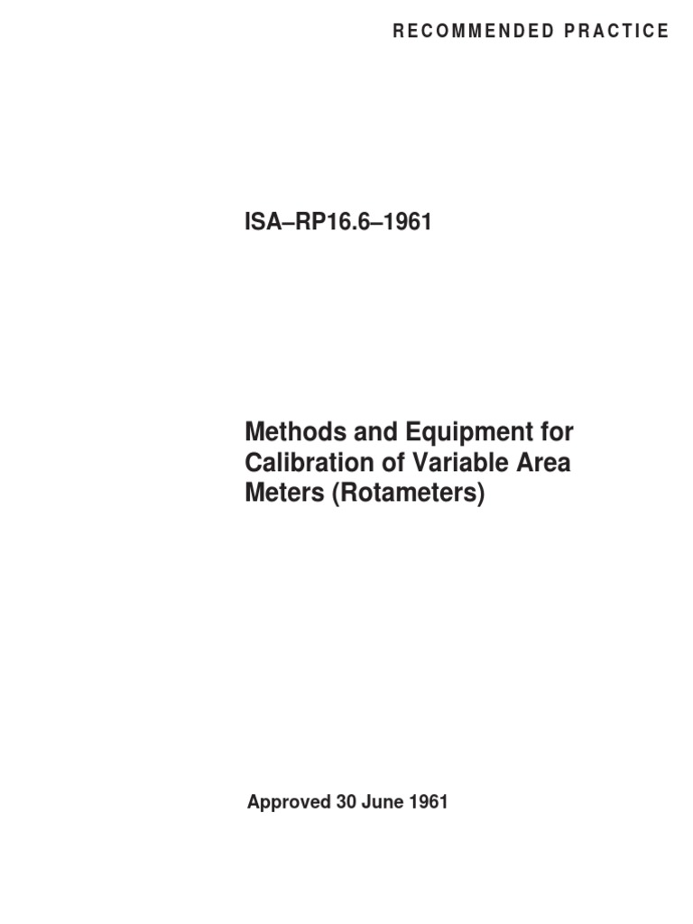 ISA-RP16.6-1961: Methods and Equipment For Calibration of Variable Area ...