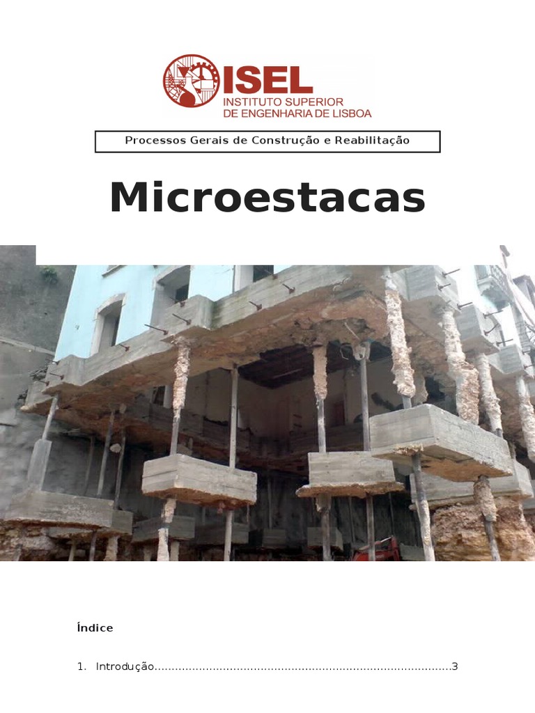 Processos de execução de microestacas para reforço de fundações e ...