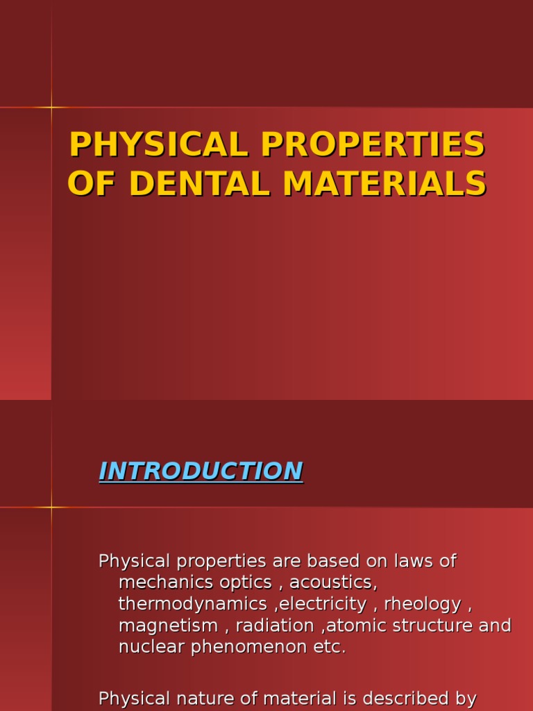 Physical Properties of Dental Materials | PDF | Shear Stress | Corrosion