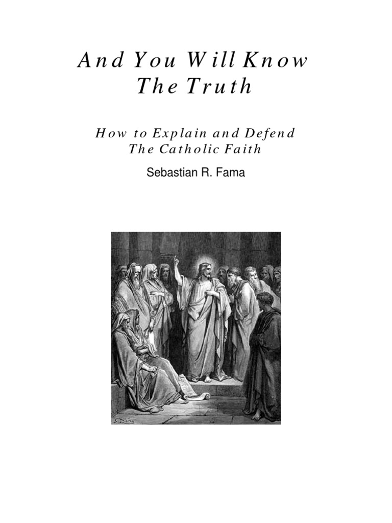 And You Will Know The Truth | PDF