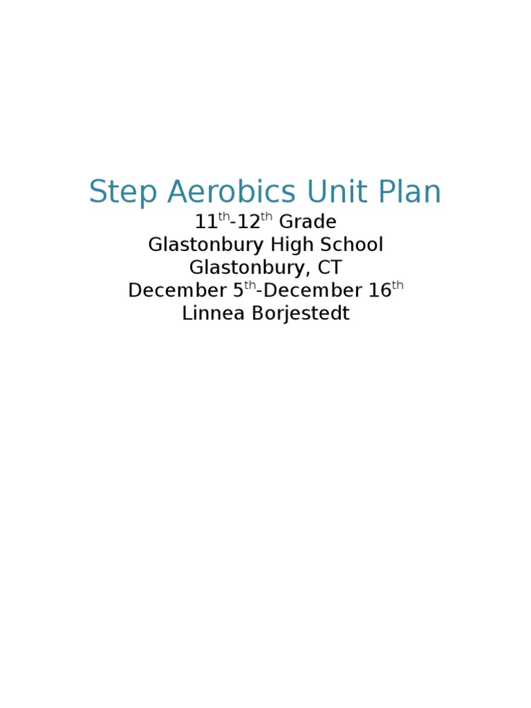 Step Aerobics Unit Plan | PDF | Educational Assessment | Physical Education