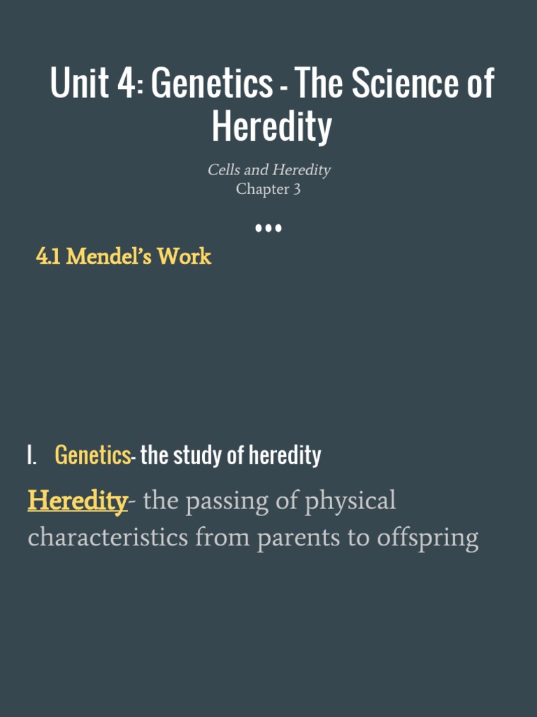 Unit 4 Heredity