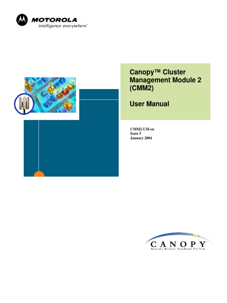 Canopy™ Cluster Management Module 2 (CMM2) User Manual: CMM2-UM-en ...