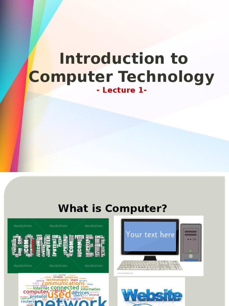 Introduction To Computer Technology: - Lecture 1 | PDF | Computer Program | Programming