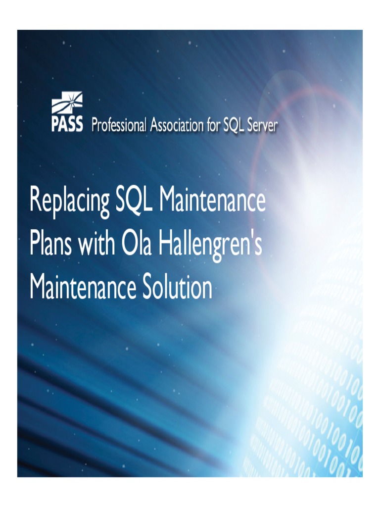 Using Ola Hallengrens SQL Maintenance Scripts | PDF | Microsoft Sql Server | Database Index