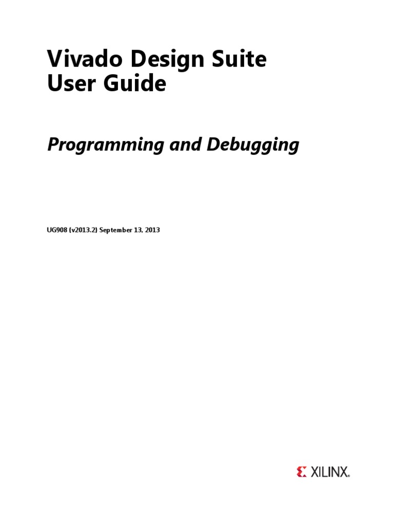 Ug908 Vivado Programming Debugging | PDF | Hardware Description Language | Field Programmable ...