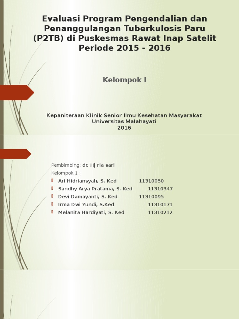 Evaluasi Program Tuberkulosis Paru Di Puskesmas Satelit | PDF