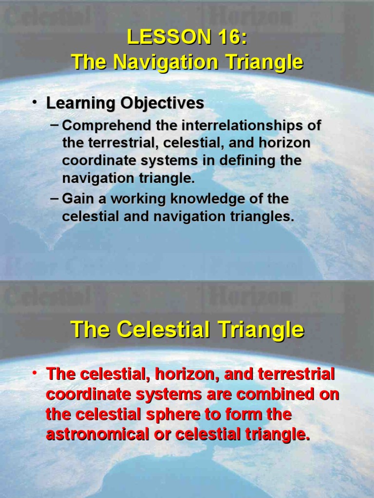 Lesson 16: The Navigation Triangle | PDF | Azimuth | Triangle