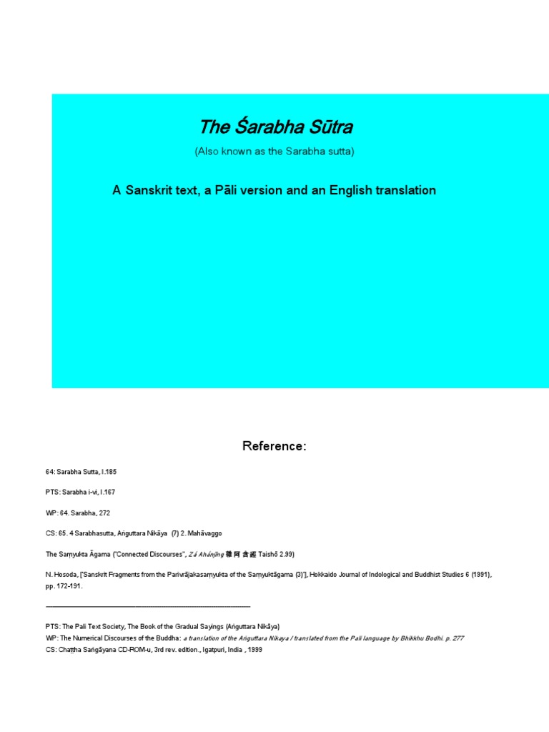 The Śarabha Sūtra (Also known as the Sarabha sutta) Sanskrit text/Pāli text/English translation ...